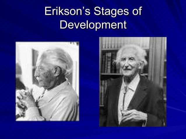 Erickson's Stages of Social Development | PPT