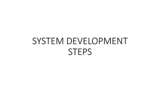 System Application Development Activity Steps | PPT