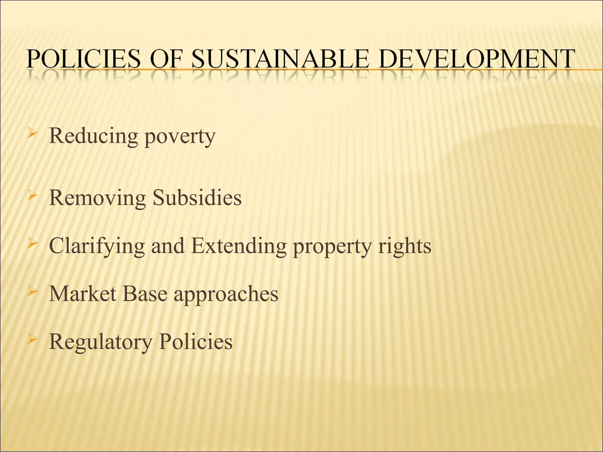 policies of sustainable development | PPT