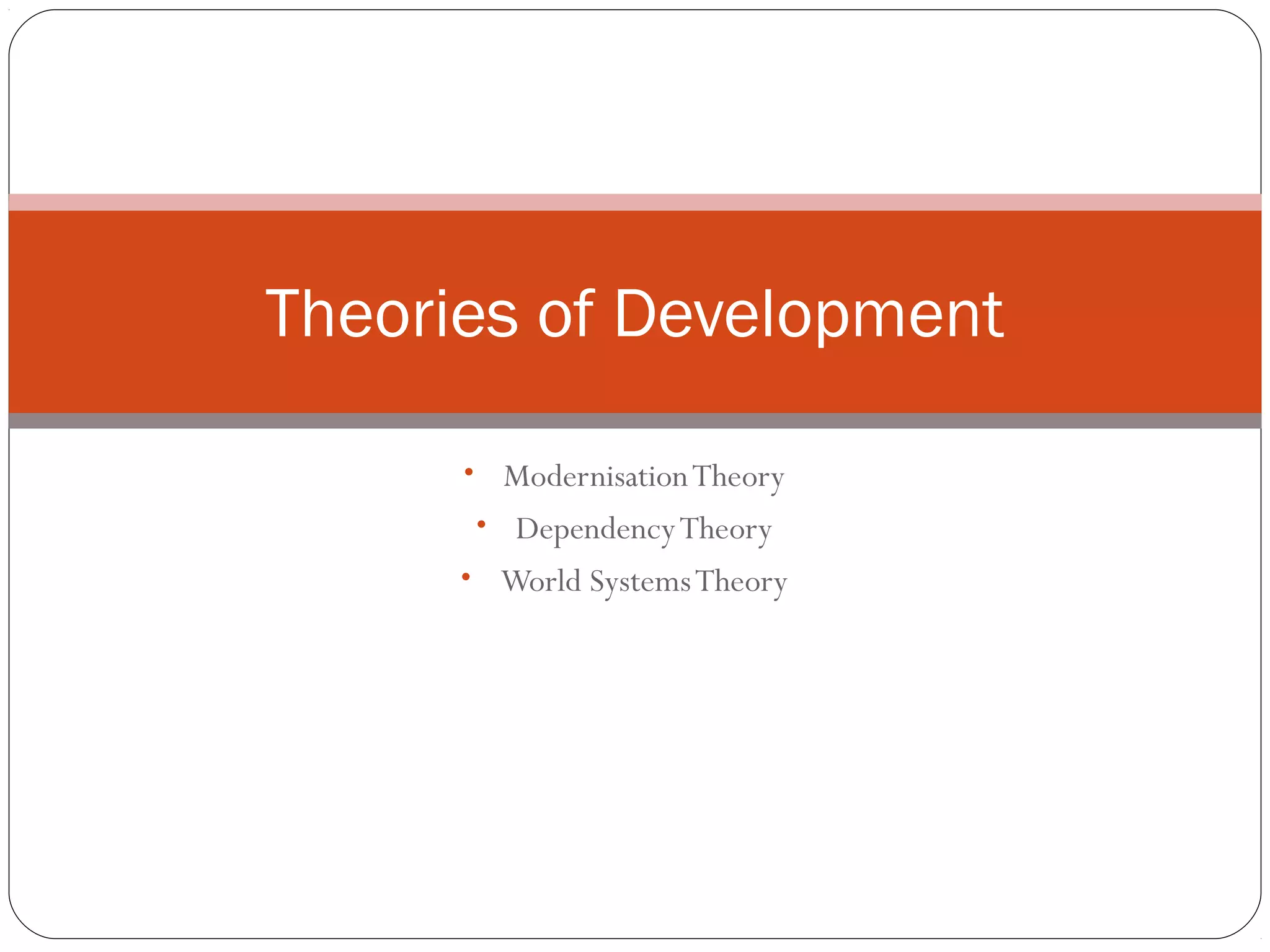 Development theories | PPT