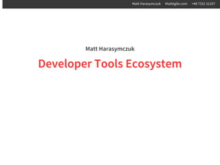 Development Tools Ecosystem | PPT