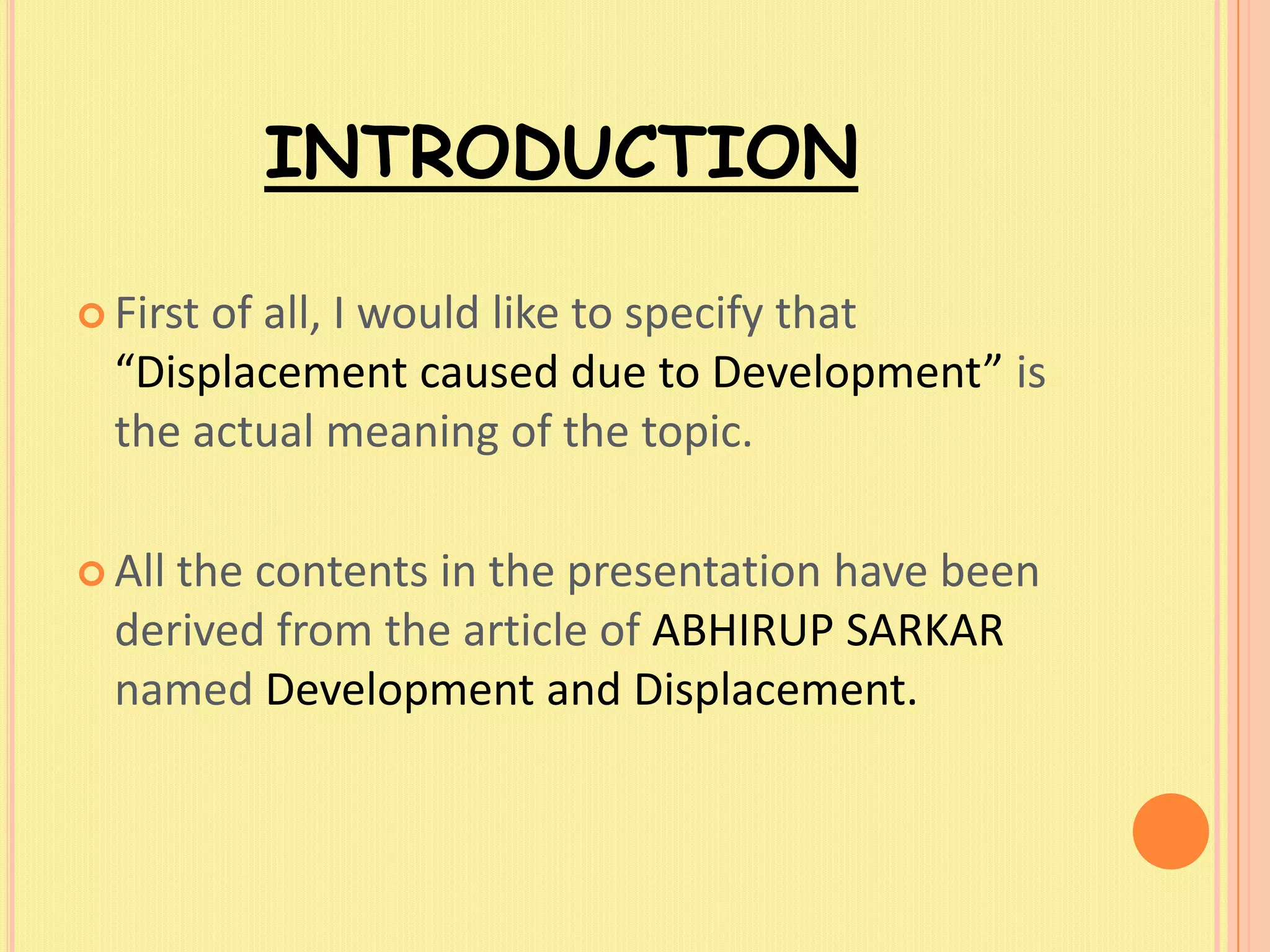 Development Vs Displacement | PPTX