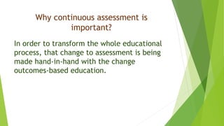 Continuous Assessment/Testing Guidelines Summary | PPT