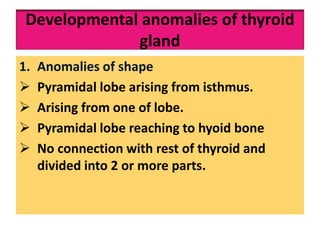 development of thyroid gland.pptx anatomy | PPT