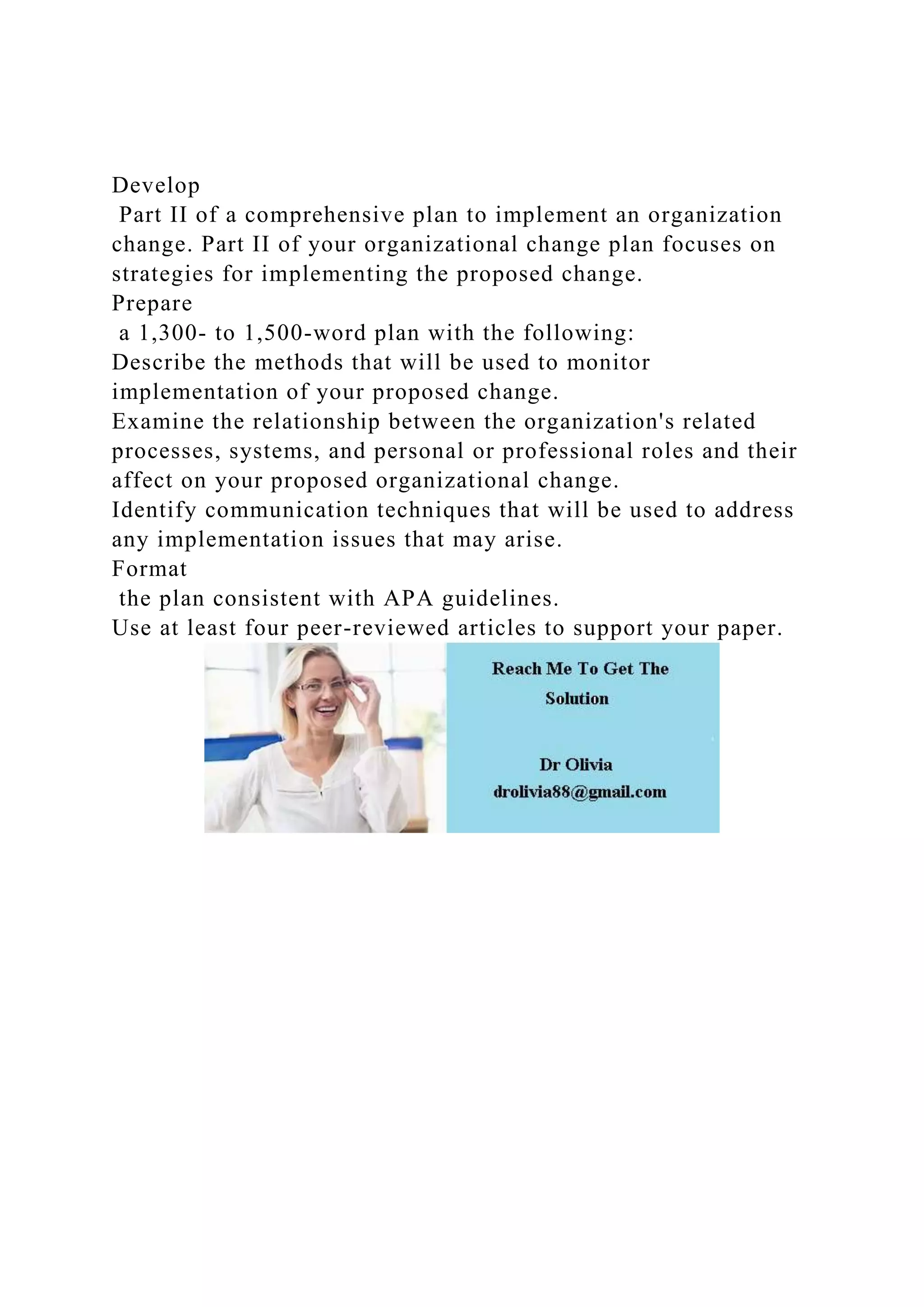 Develop Part II of a comprehensive plan to implement an organiza.docx