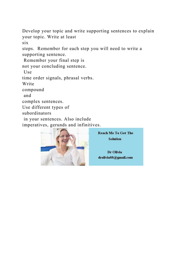 Develop your topic and write supporting sentences to explain your to.docx