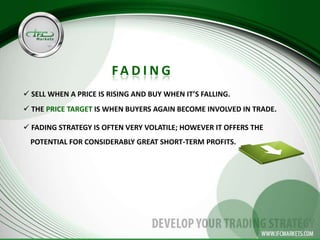 Develop your trading strategy | PPTX