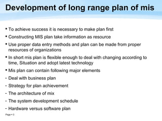 DEVELOPMENT PROCESS OF MIS | PPT