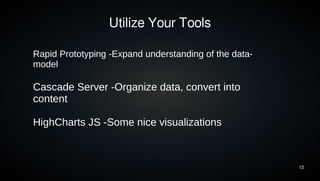Data Modeling with Cascade Server and HighCharts JS | PPT