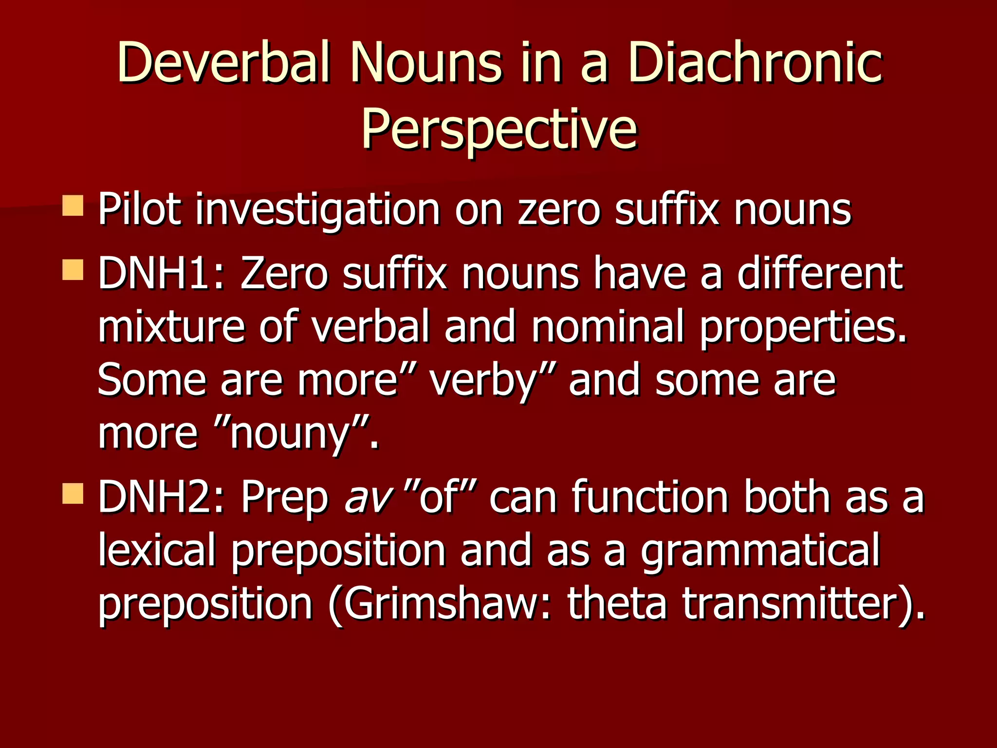 Deverbal nouns and historical development | PPT