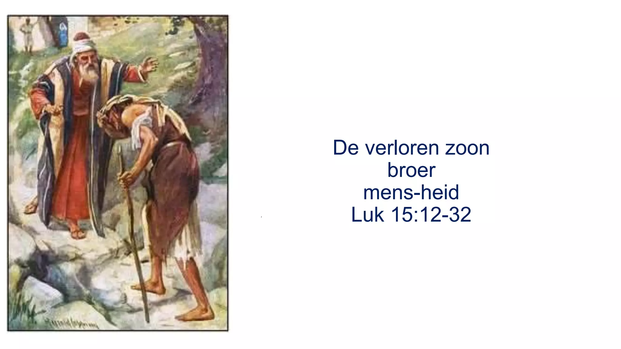 De verloren zoon | PPTX