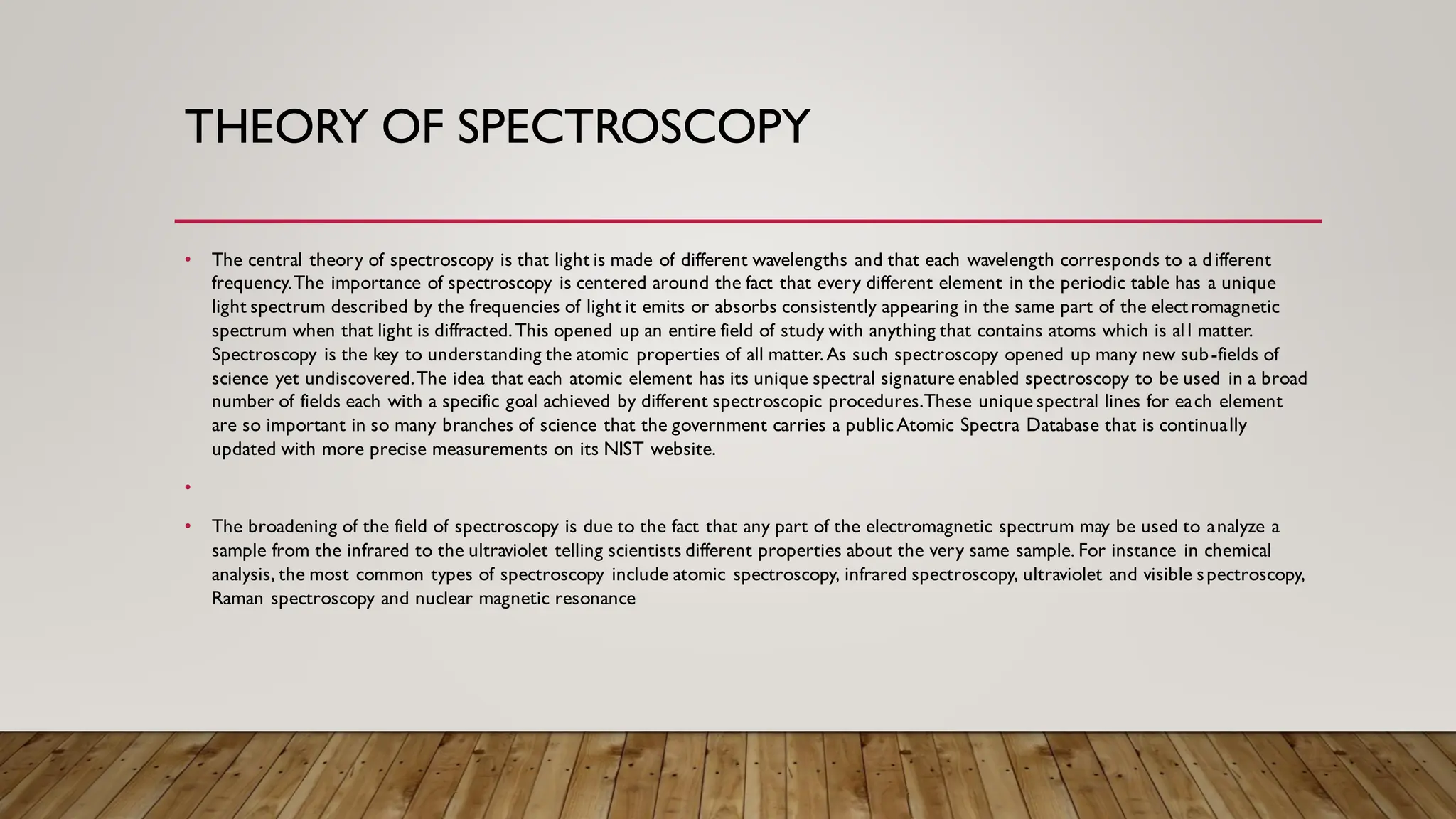 PPT ABOUT SPECTROSCOPY Spectroscopy is the study of the absorption and ...