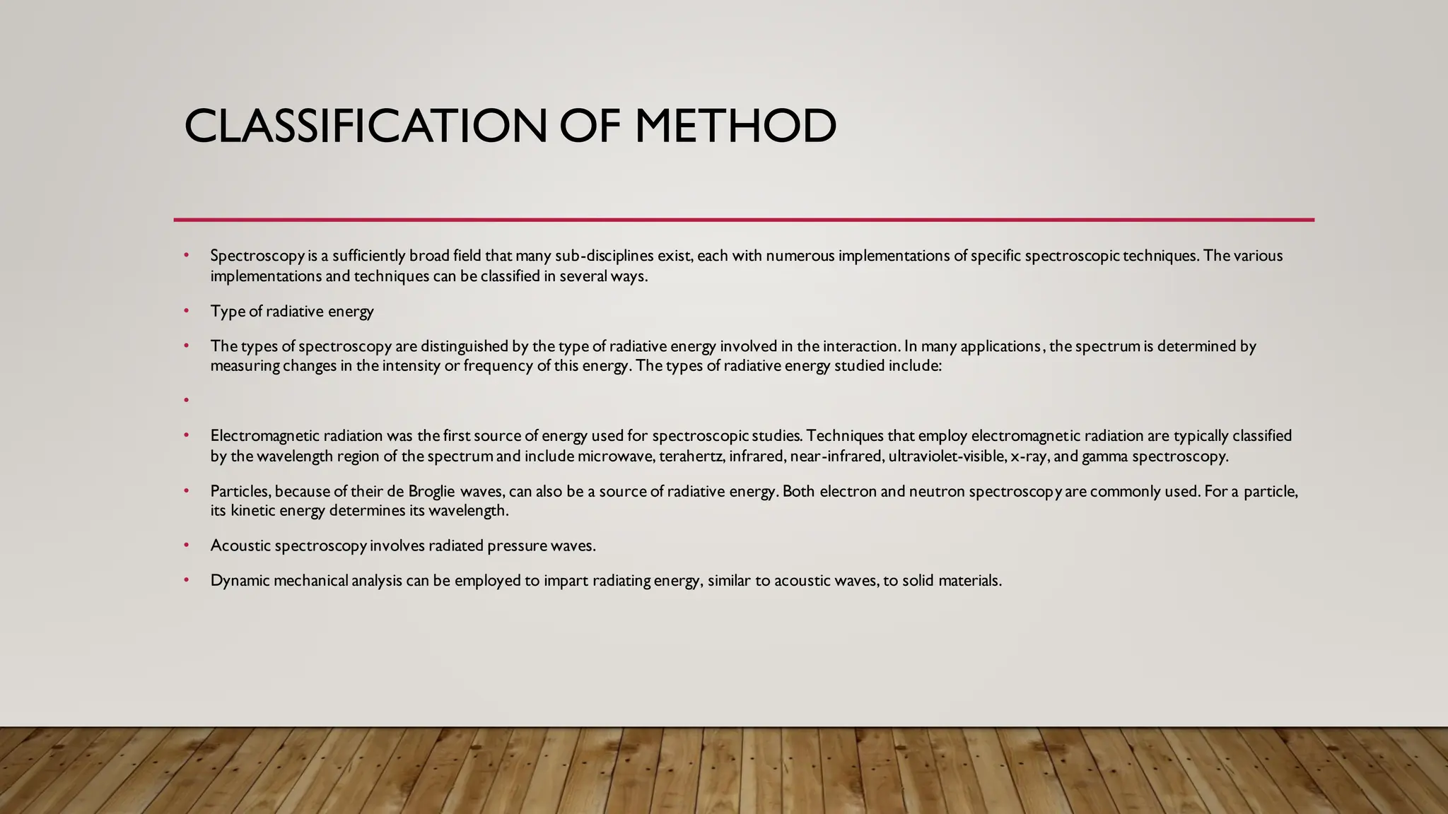 PPT ABOUT SPECTROSCOPY Spectroscopy is the study of the absorption and ...