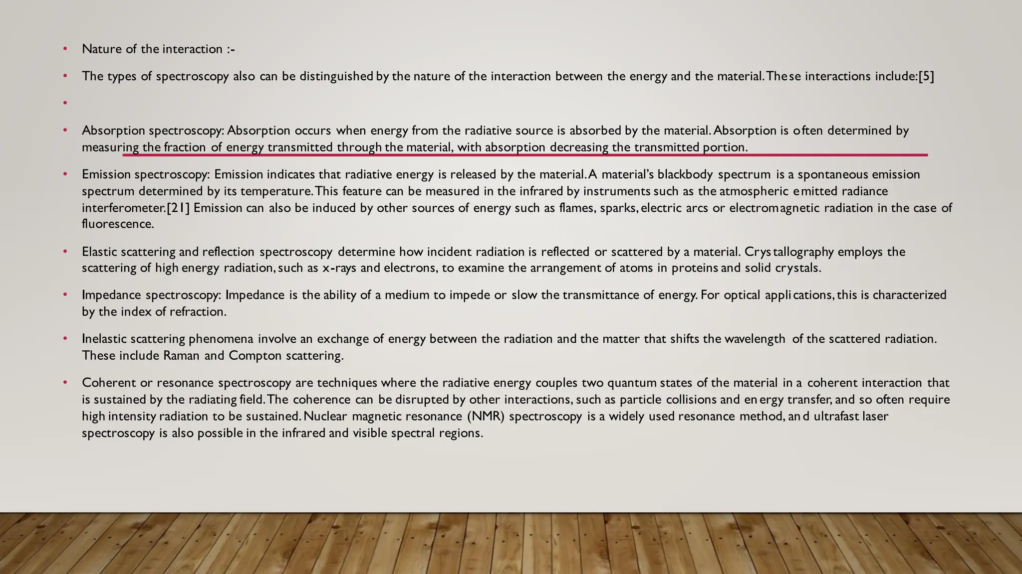 PPT ABOUT SPECTROSCOPY Spectroscopy is the study of the absorption and ...