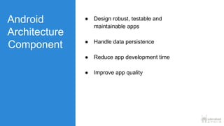 Android architecture components with cloud firestore | PPT