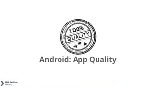 Android: App Quality | PDF | Operating Systems | Computer Software and ...