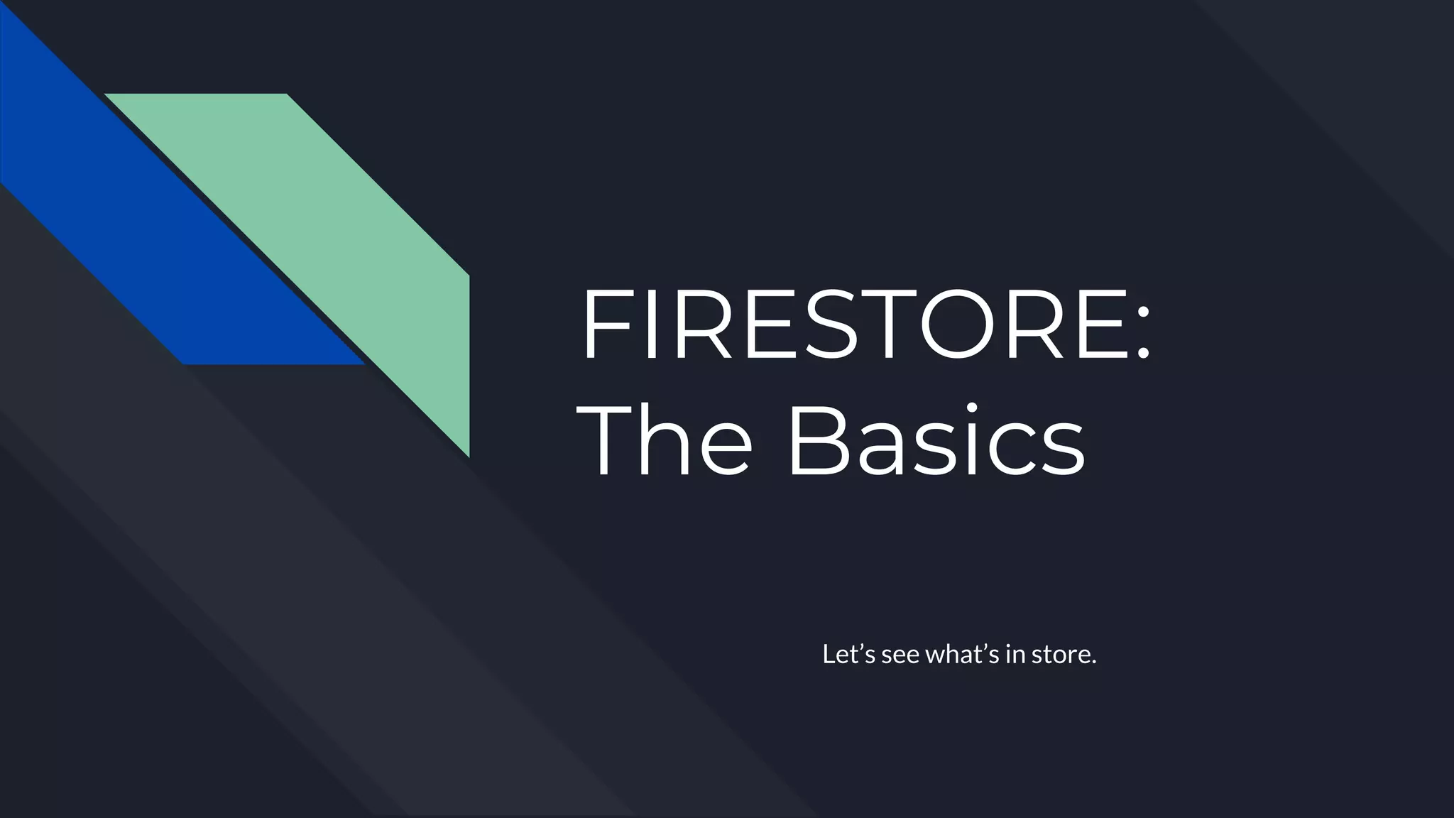 Firestore: The Basics | PDF