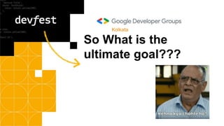 DevFest | Presentation | Final - Imran Roshan | PPT