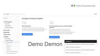 Devfest Mumbai 2019 Scale your application on compute engine | PPT