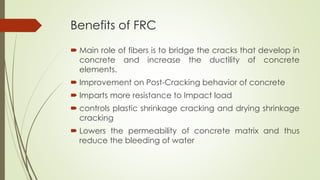 Fiber Reinforced Concrete (FRC) | PPTX | Civil Engineering Industry ...
