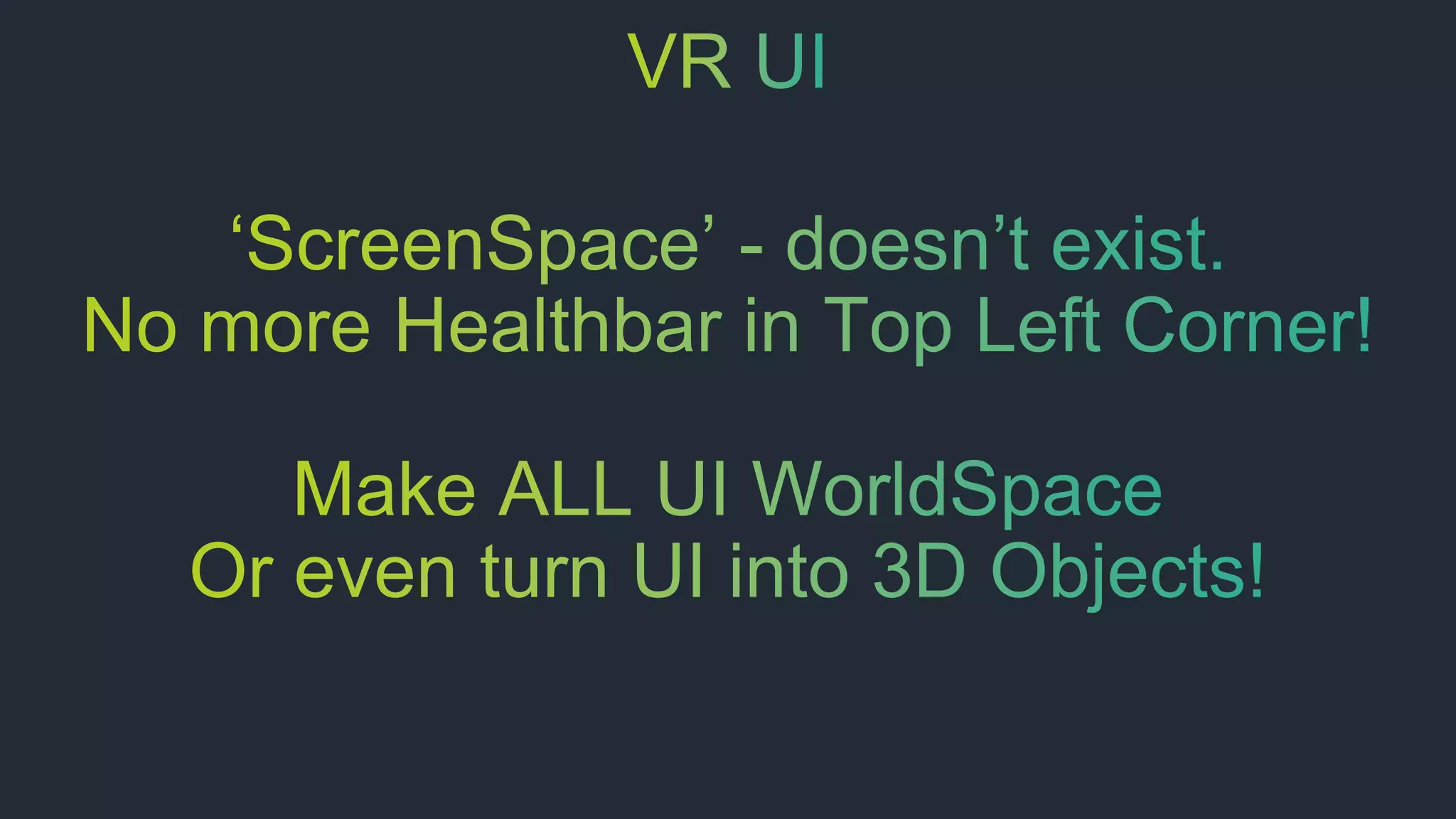 Unity & VR: What we are working on and how to design & develop VR Experiences | PPT