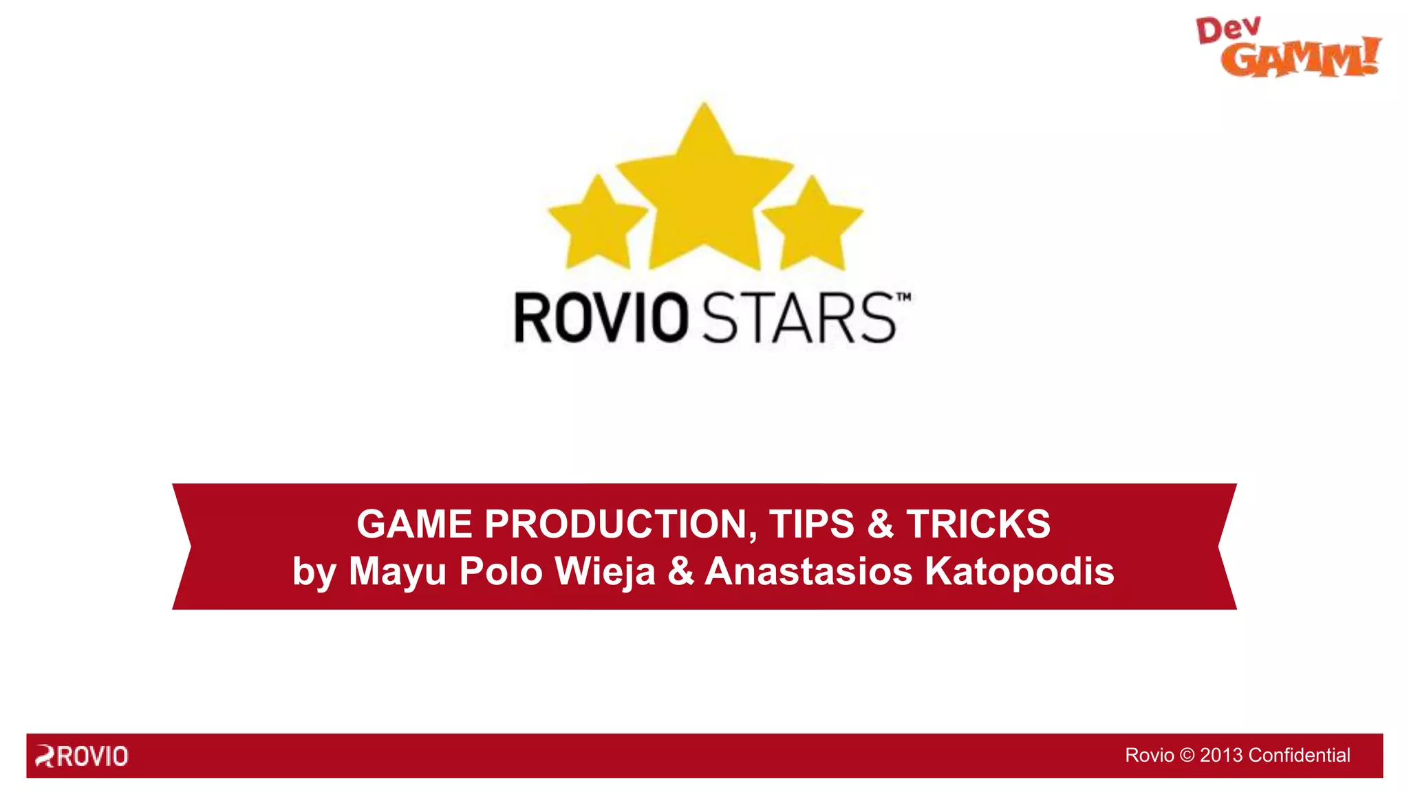 Rovio Stars tips and tricks to game development | PPTX