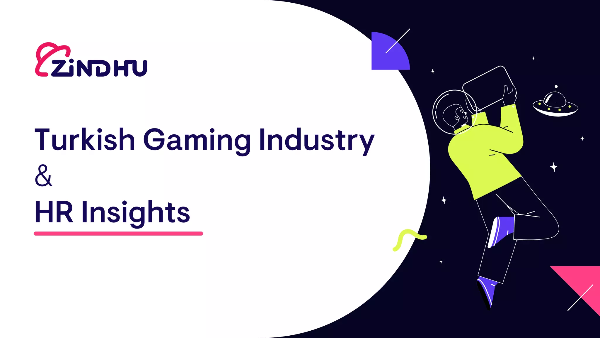 Turkish Gaming Industry and HR Insights / Mustafa Mert EFE (Zindhu) | PDF