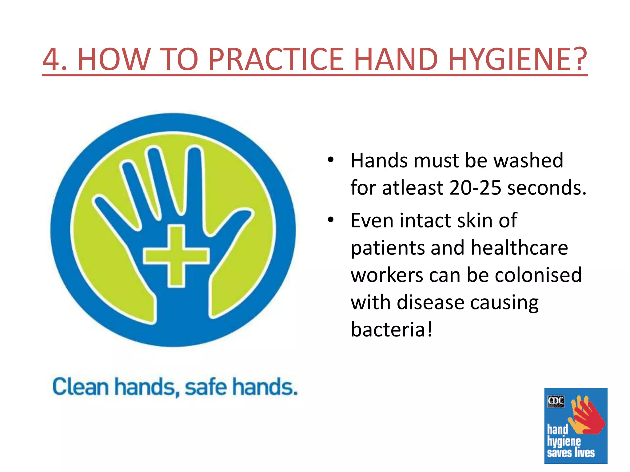 IMPORTANCE OF HAND HYGIENE IN ICU : DR DEVAWRAT BUCHE | PPTX