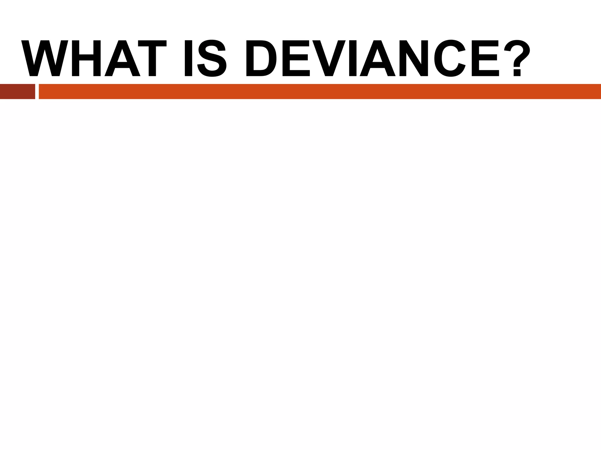 Deviance | PPT
