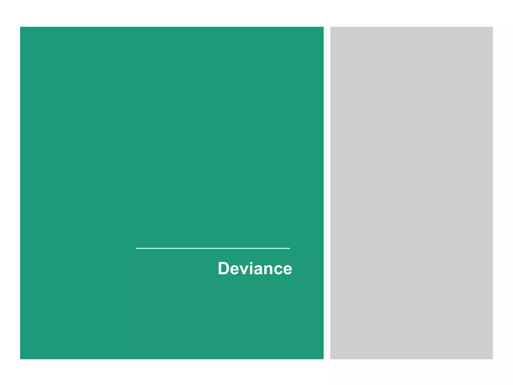Deviance | PPT