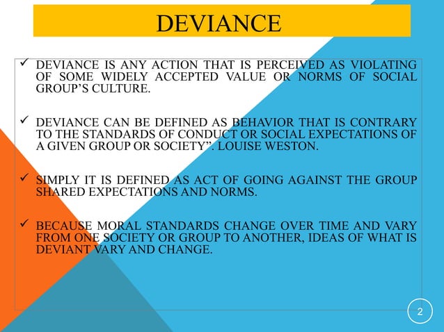 Deviance and crime social construction, labeling, power and function | PPT