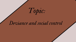 Deviance and its types.pdf