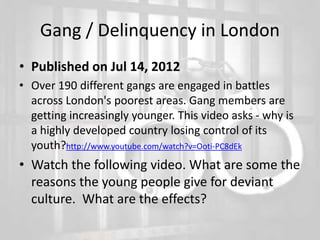 Deviance culture of the gang | PPT