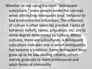 Deviance culture of the gang | PPT