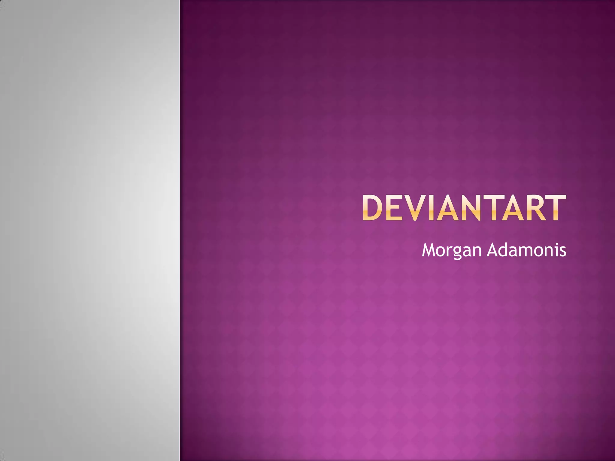 Deviantart presentation1 | PDF