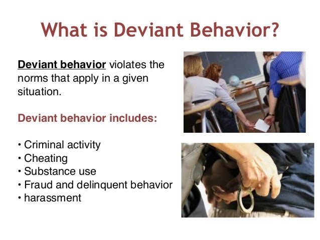 Deviant behavior and social reaction