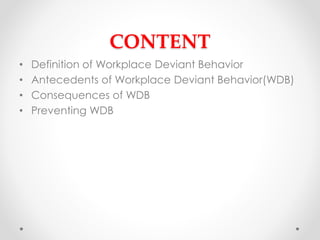 Workplace Deviant Behaviour | PPT