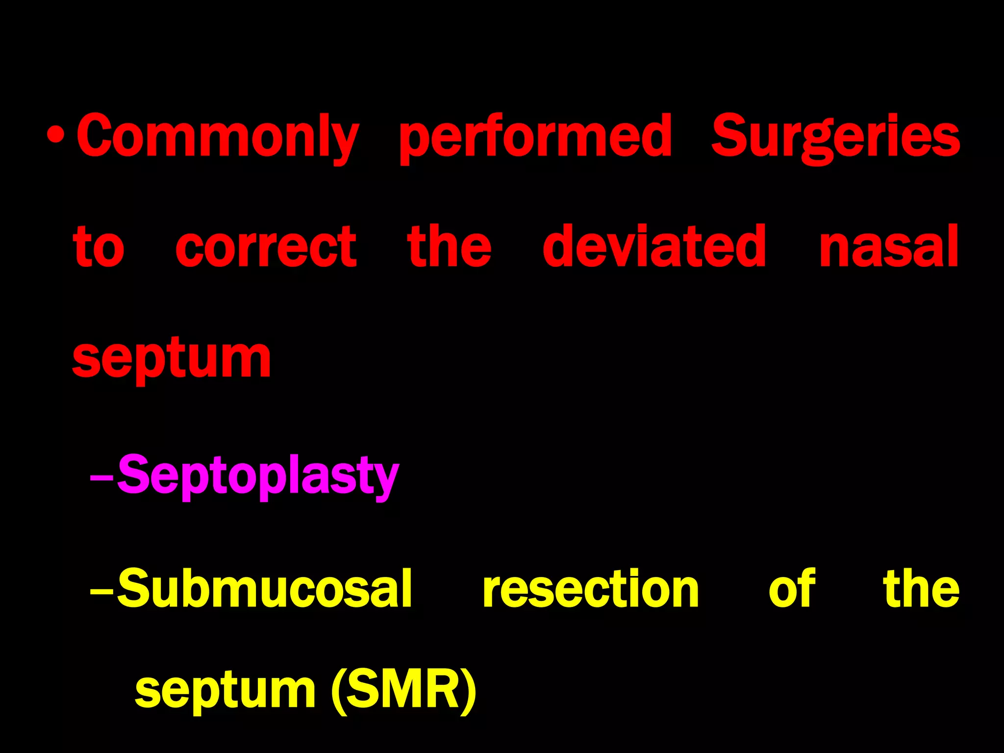 Deviated nasal septum and other septal conditions | PPT
