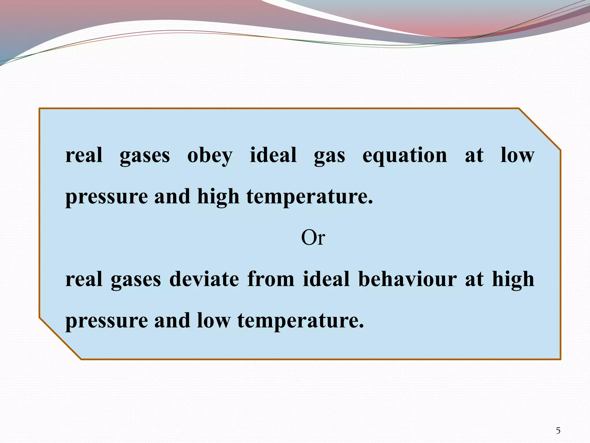 Deviation of real gas from ideal behaviour | PPTX