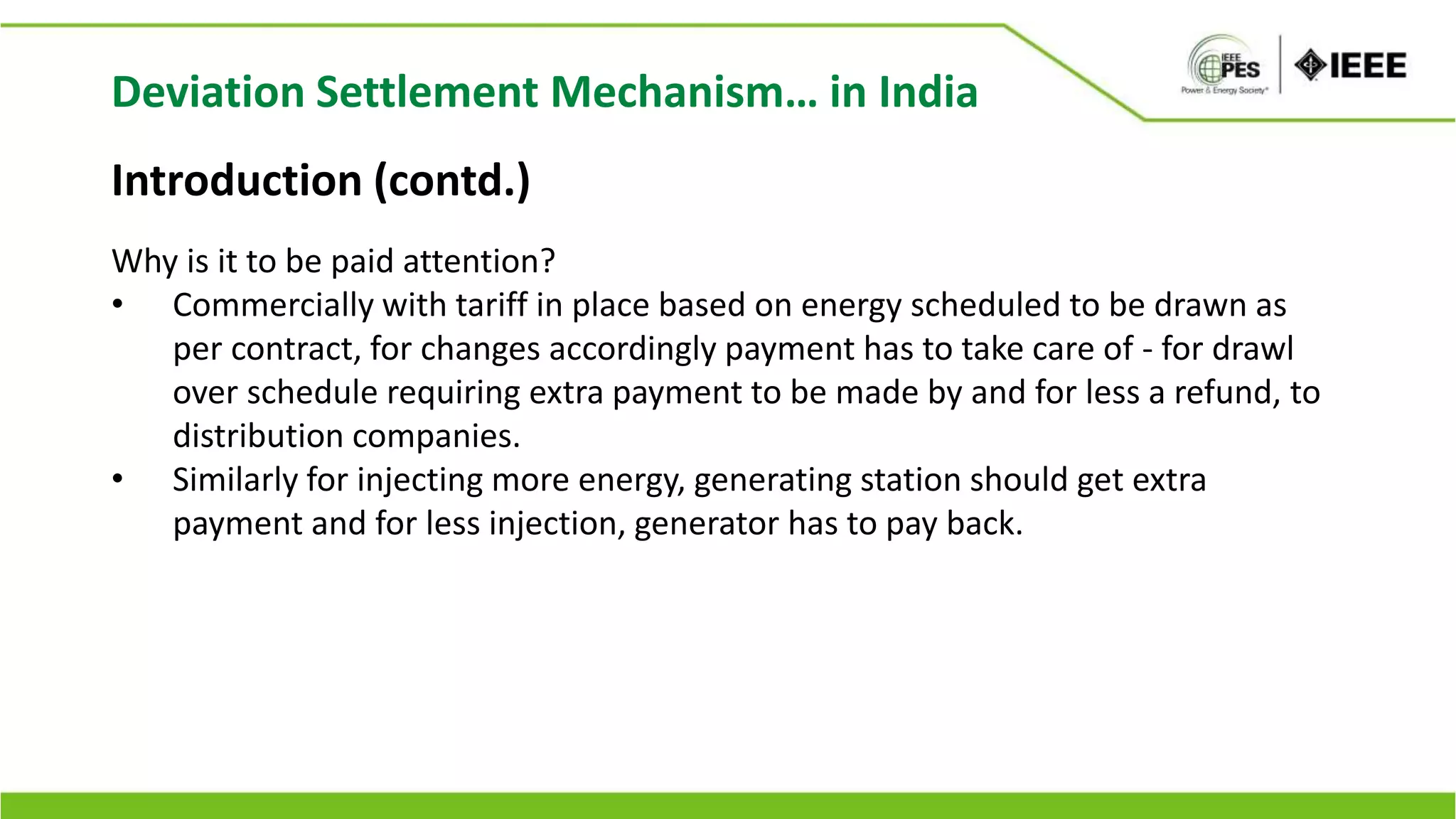 Deviation Settlement Mechanism for Improving Grid Frequency Regime in ...