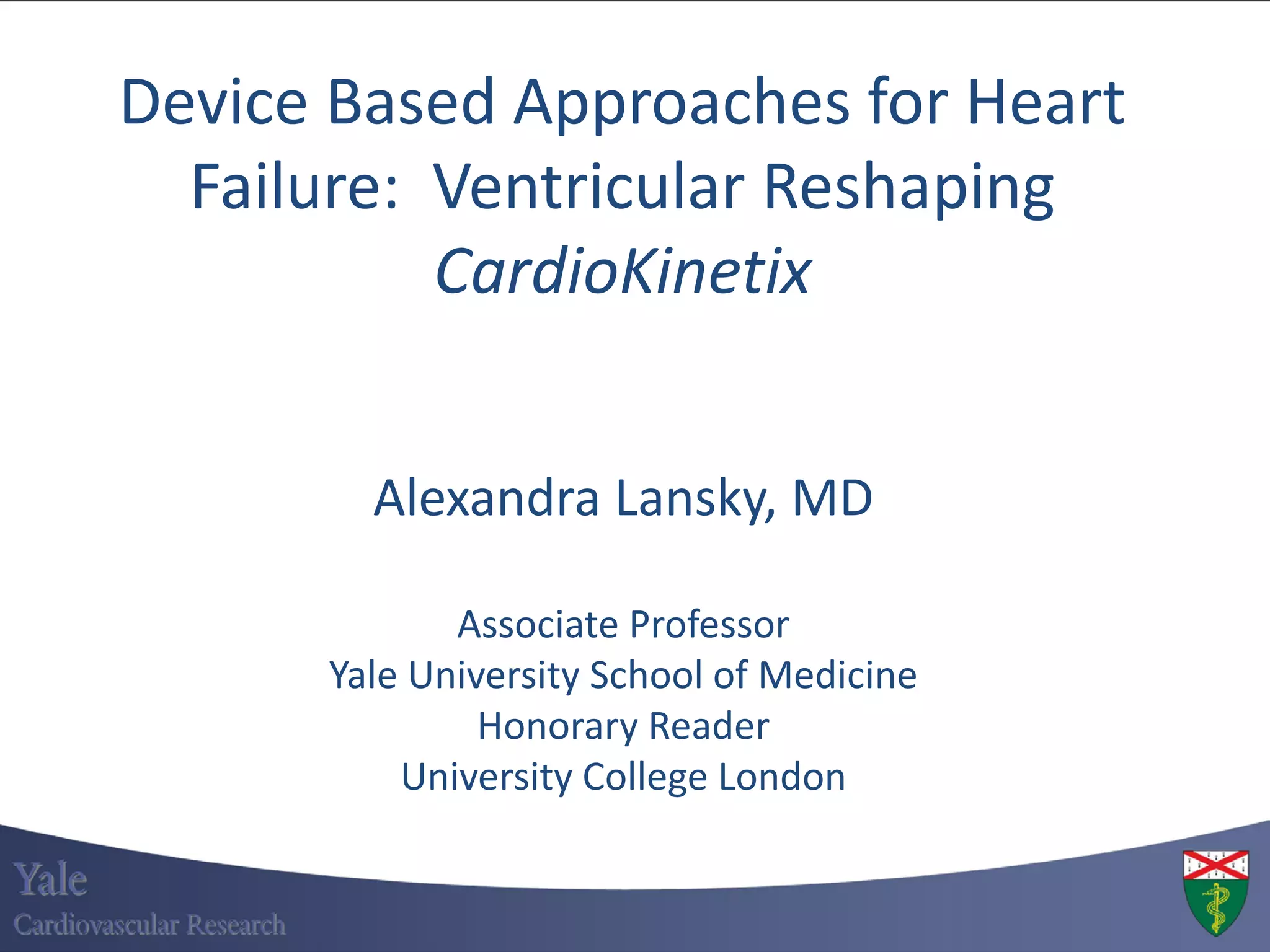 Device Based Approaches For Heart Failure Ventricular Reshaping | PDF