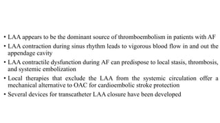 Device Based Left Atrial Appendage Closure.pptx