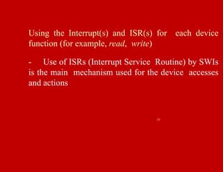 DEVICE DRIVERS AND INTERRUPTS SERVICE MECHANISM.pdf