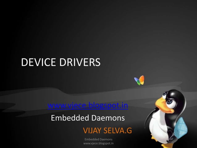Device drivers Introduction | PPTX