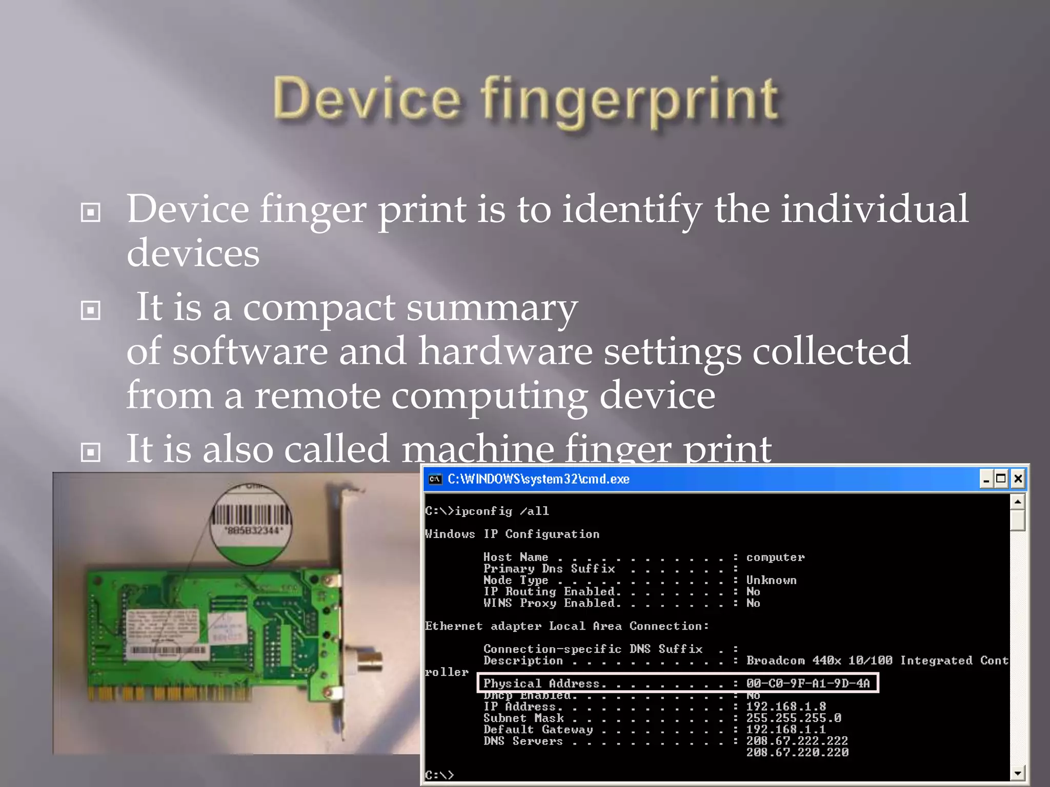 Device finger printing | PPT