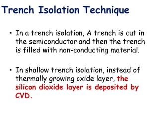Device isolation Techniques | PPTX