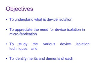 Device Isolation Techniques in Integrated Circuit Fabrication | PDF