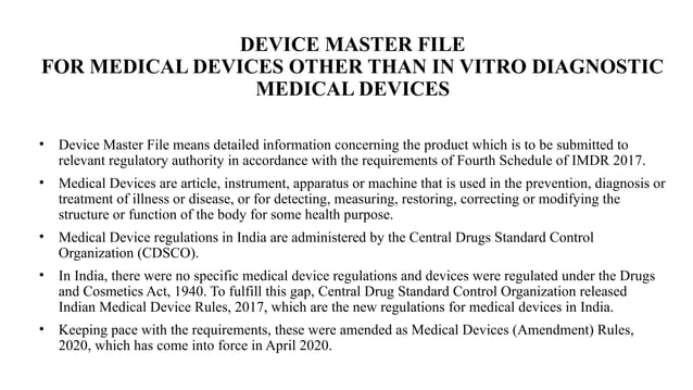 DEVICE MASTER FILE - as per Medical device Rules 2017 | PPTX