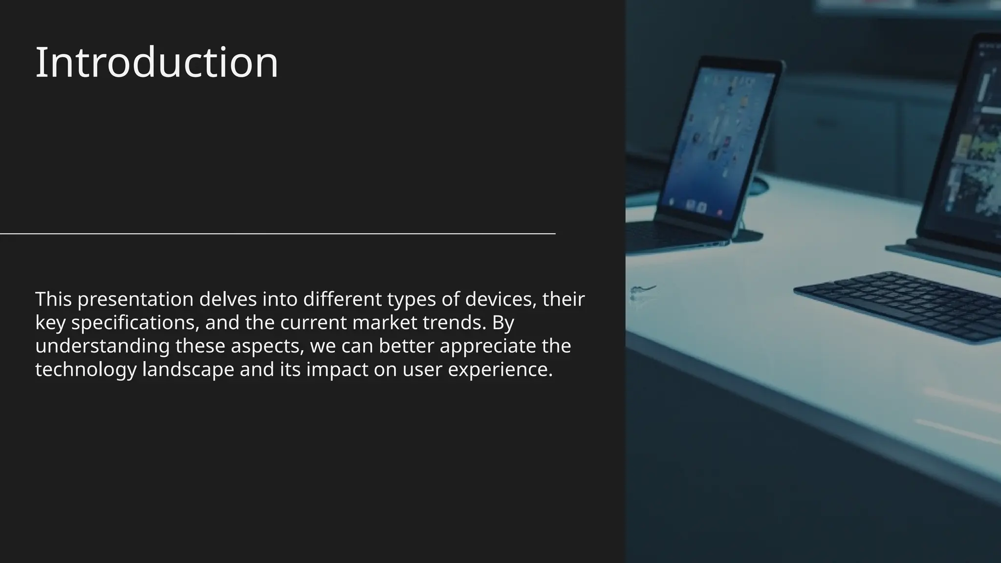 Device Presentation in detail and their uses | PPTX