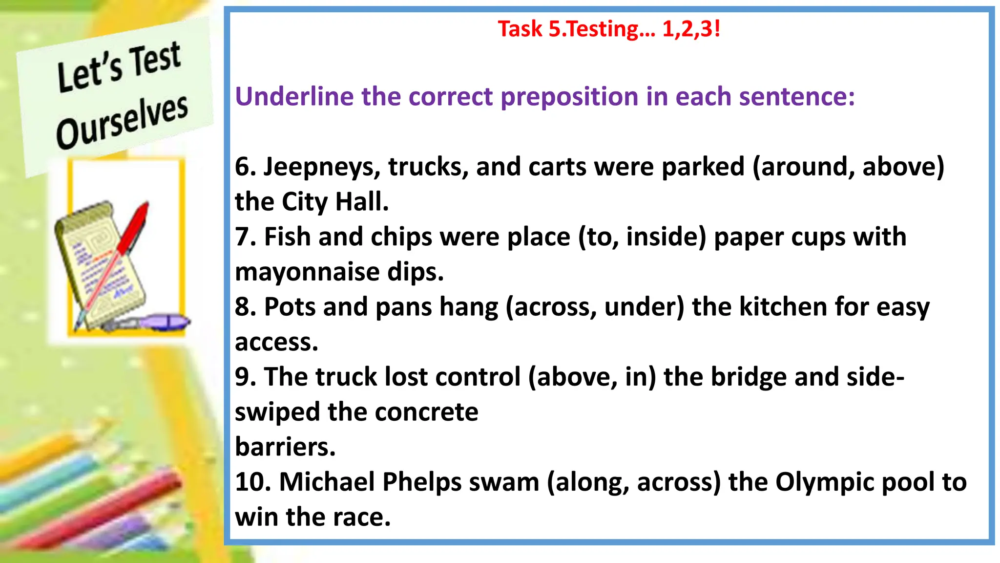 Grade 6-Prepositiona Phrases, Proper Expressions | PPTX